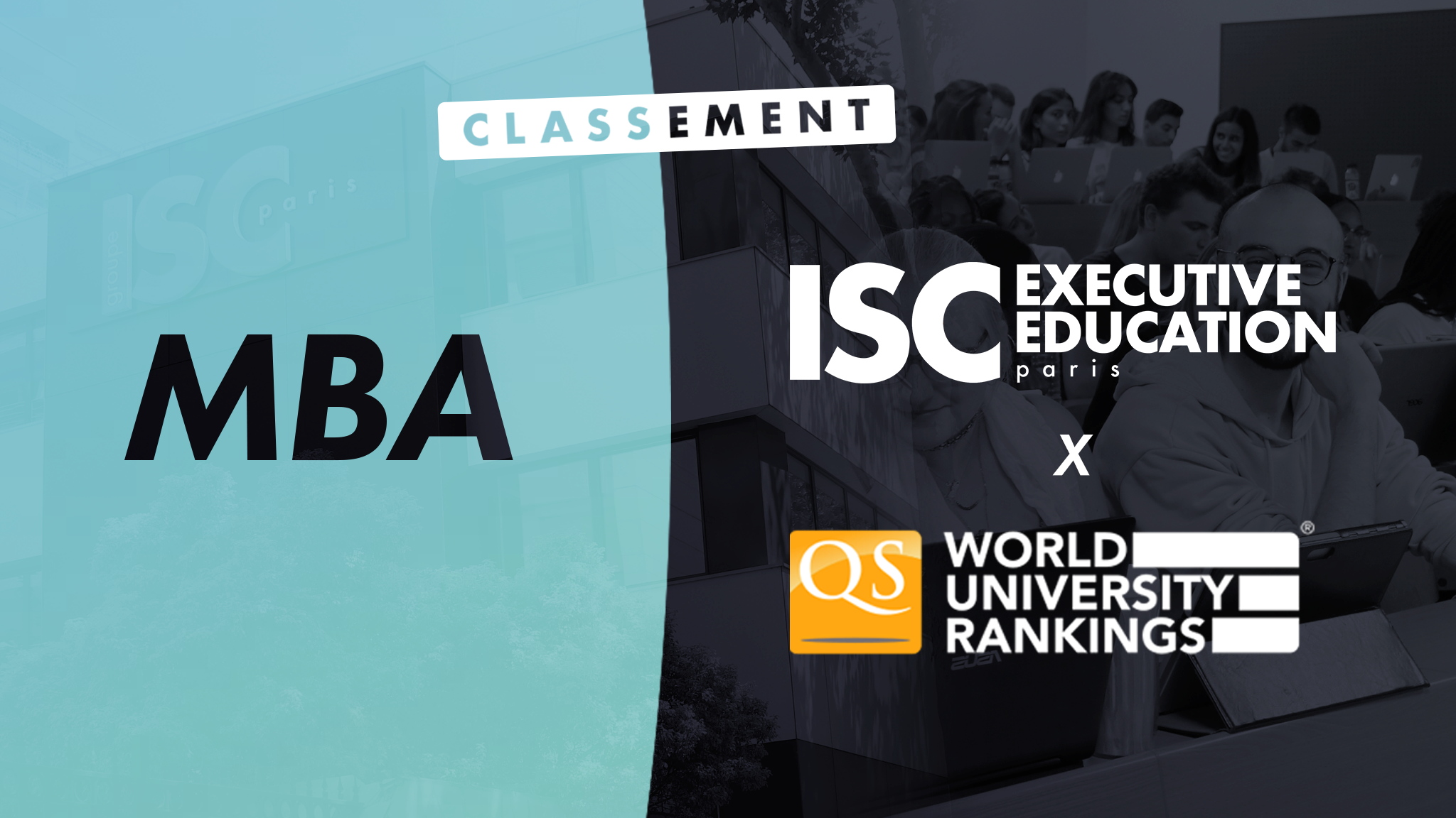 L’Executive MBA de l’ISC Paris dans le classement QS Global Executive MBA Rankings 2022 - ISC Paris