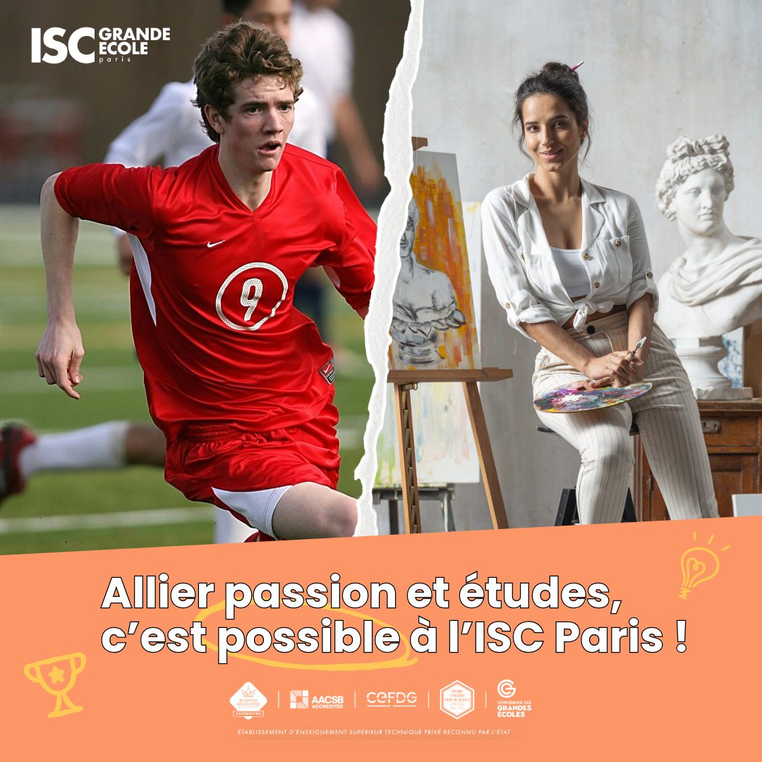 Allier passion et études, c’est possible en Bachelor à l’ISC Paris